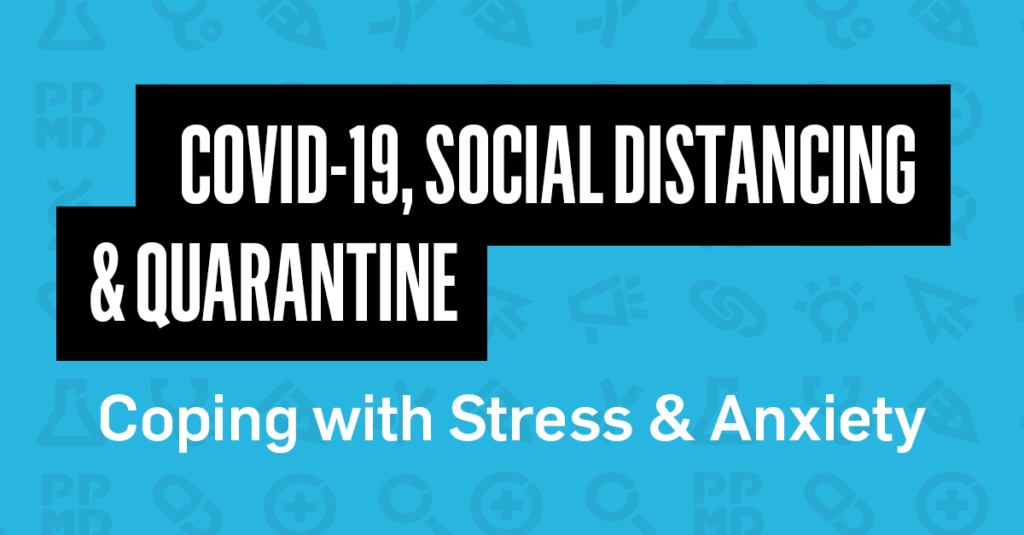WATCH: COVID-19, Social Distancing & Quarantine - Coping with Stress ...