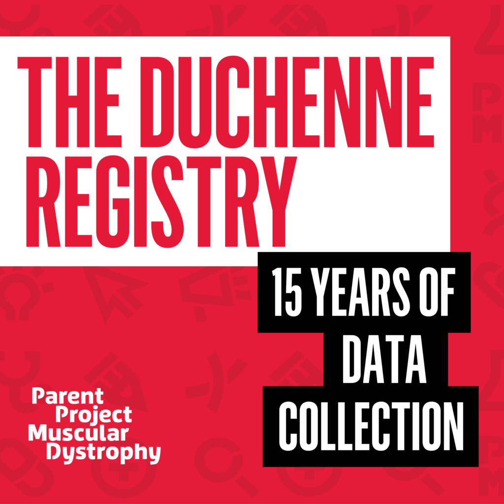 The Duchenne Registry Celebrates 15 Years of Data Collection - Parent ...