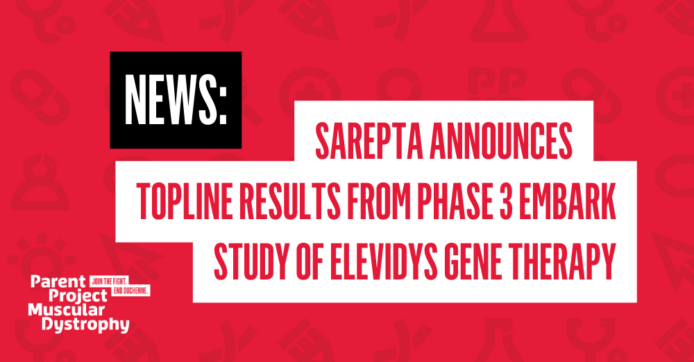 Sarepta Therapeutics Announces Topline Results from Phase 3 EMBARK ...