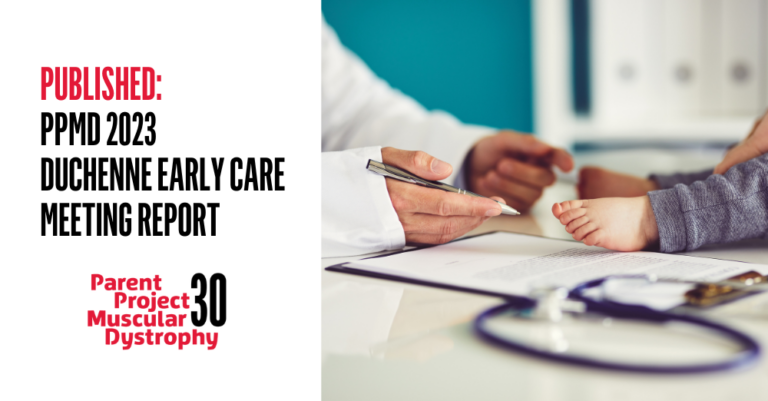 PPMD 2023 Duchenne Early Care Meeting Report Published: Enhancing ...