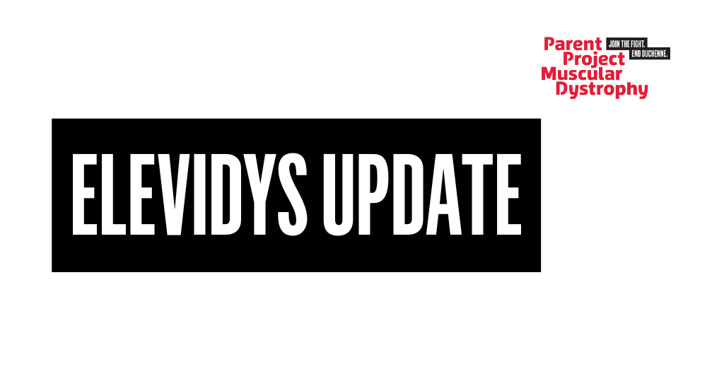 ELEVIDYS Update - Parent Project Muscular Dystrophy